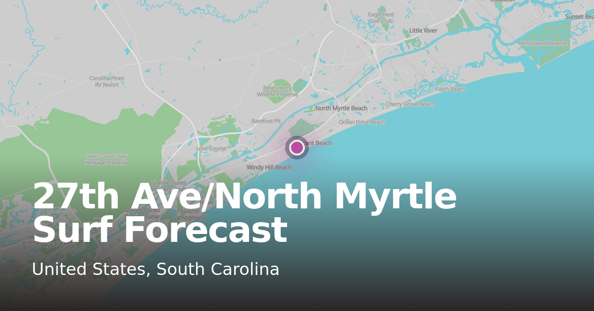 27th Ave/North Myrtle surf forecast, surf report and spot guide | Surfnerd