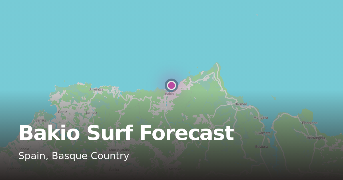 Bakio surf forecast, surf report and spot guide | Surfnerd Surf Forecast