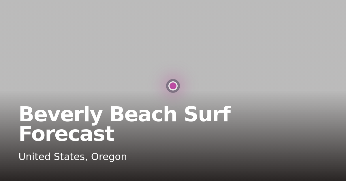 Beverly Beach surf forecast, surf report and spot guide | Surfnerd