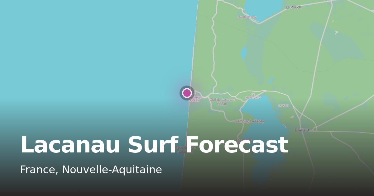Lacanau surf forecast, surf report and spot guide | Surfnerd