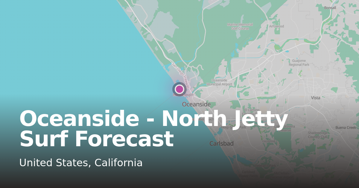Oceanside - North Jetty surf forecast, surf report and spot guide ...
