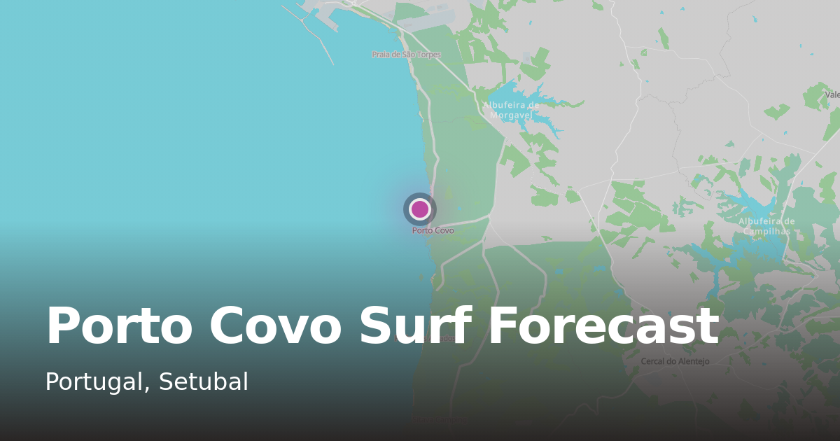 Porto Covo surf forecast, surf report and spot guide | Surfnerd