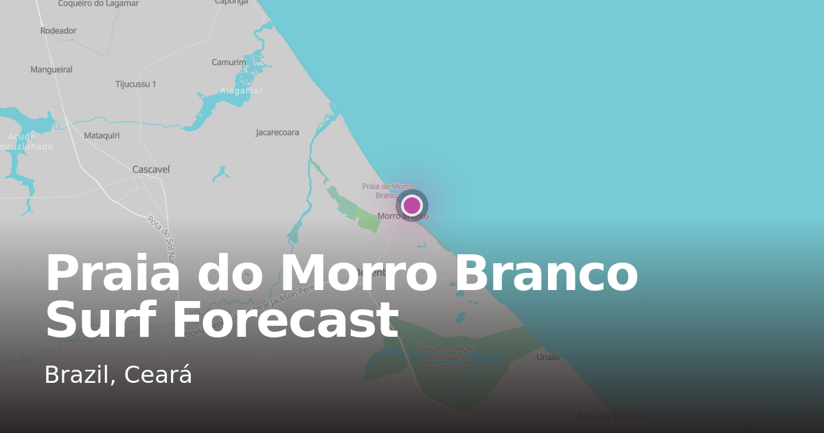 Surf forecast Praia do Morro Branco: swell, wind and tide | Surfnerd