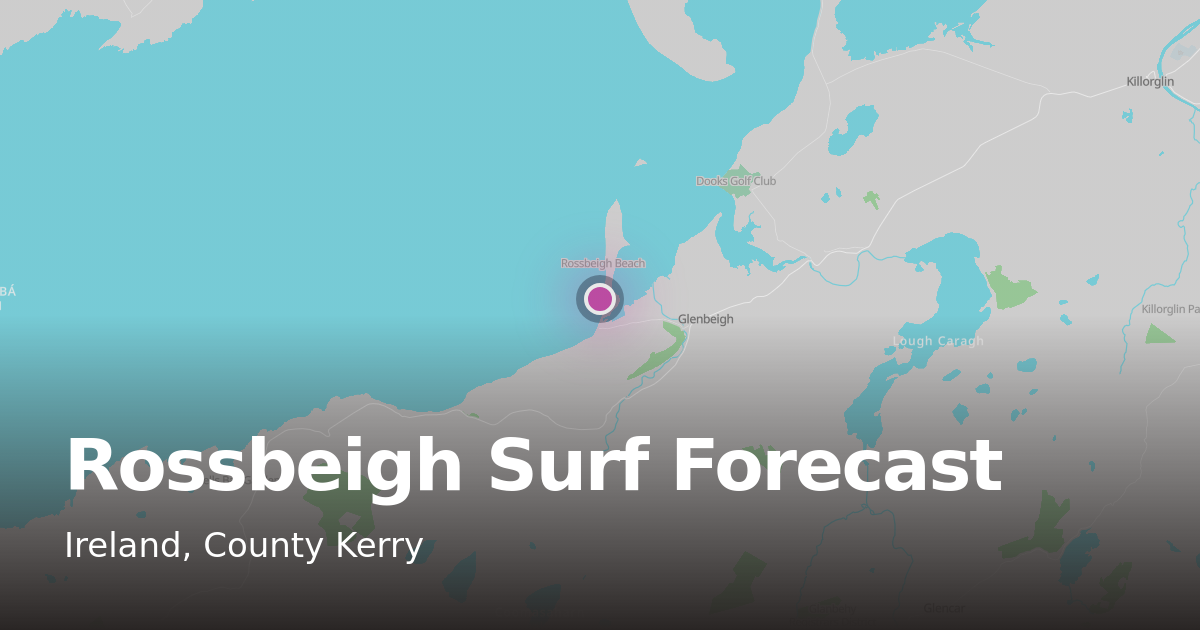Rossbeigh surf forecast, surf report and spot guide | Surfnerd Surf ...