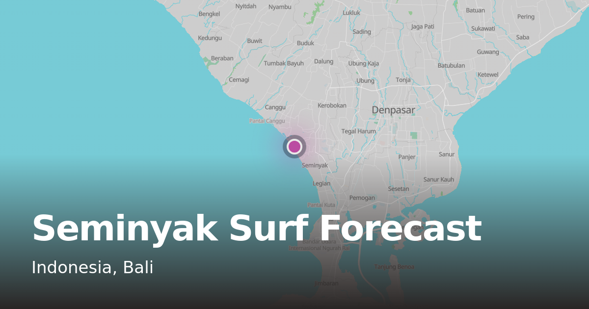 Seminyak surf forecast, surf report and spot guide | Surfnerd Surf Forecast