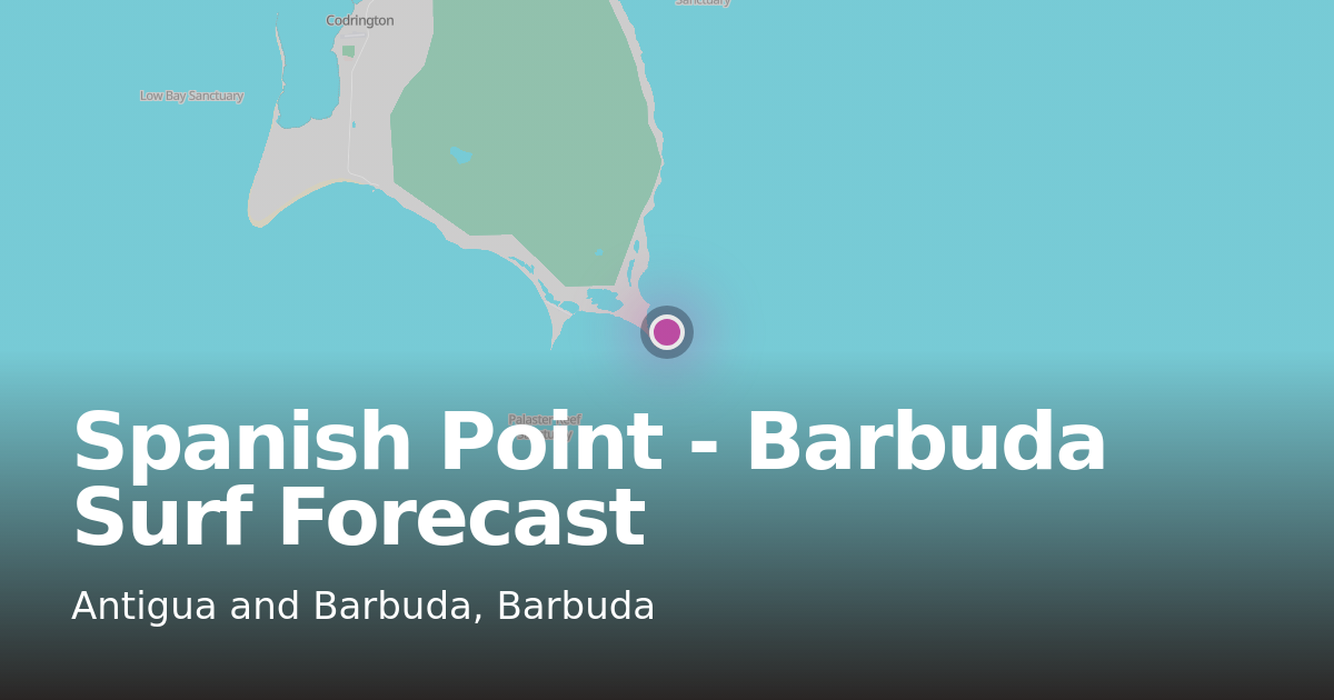 Spanish Point - Barbuda surf forecast, surf report and spot guide ...