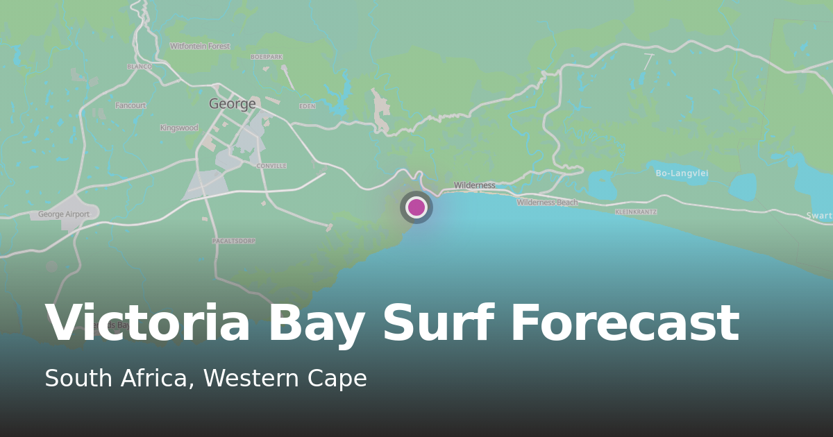 Victoria Bay surf forecast, surf report and spot guide | Surfnerd Surf ...